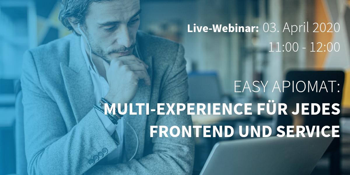 Webinar-Aufzeichnung anfordern: Vorstellung EASY ApiOmat